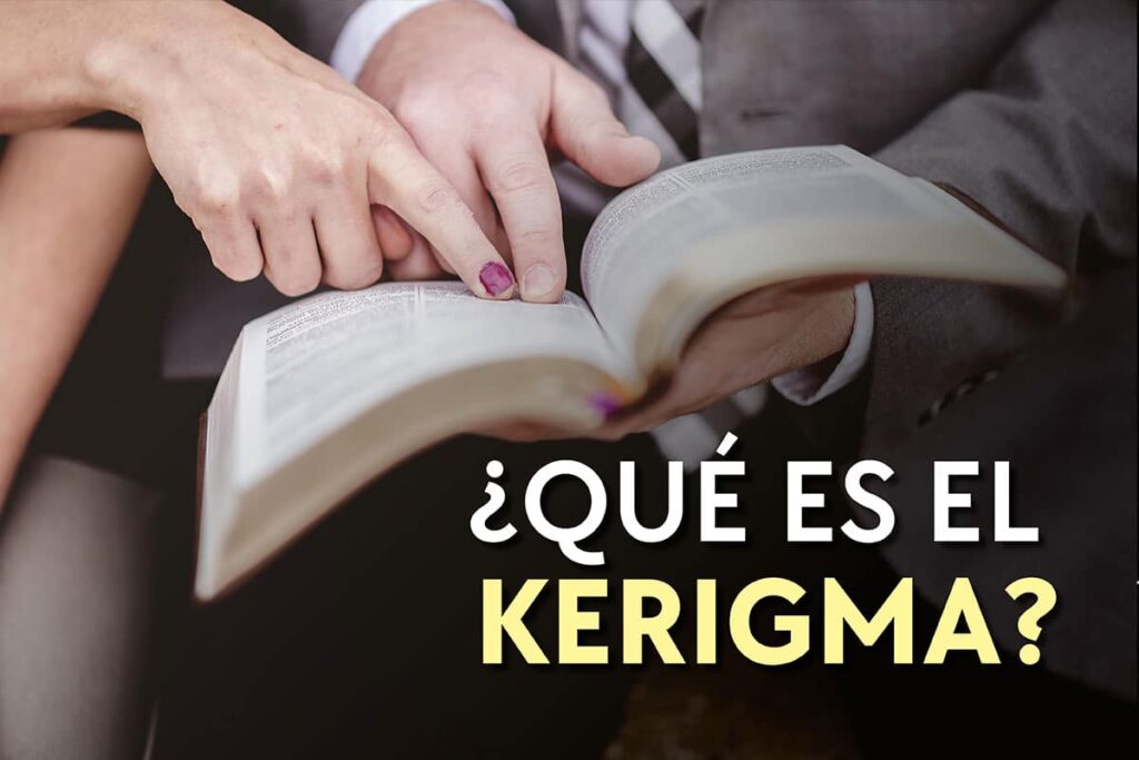 ️ Kerigma: Cuál es su significado y por qué es importante | 2025